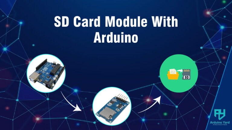 Using An Sd Card Module With Arduino A Comprehensive Guide Arduinoyard
